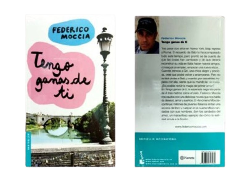 TENGO GANAS DE TI TEMATICA NOVELA AUTOR MOCCIA, FEDERICO EDITORIAL ...